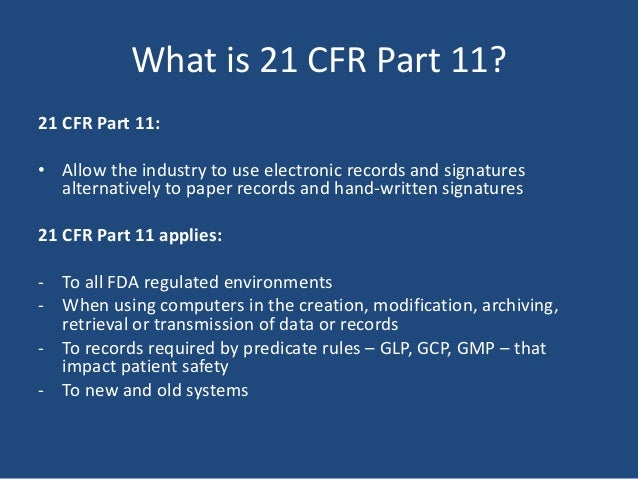 Understanding 21 cfr part 11
