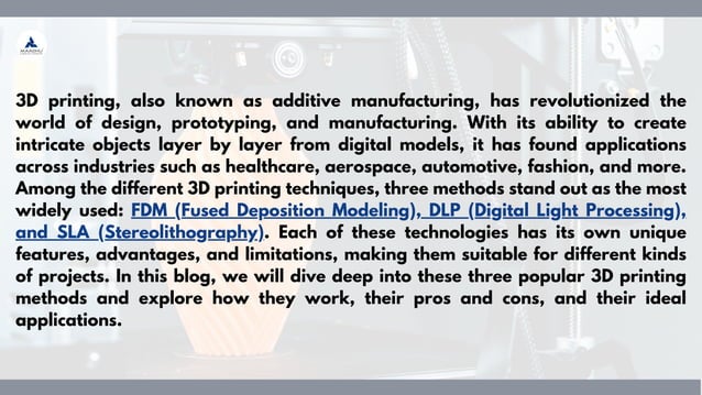 Understanding 3D Printing FDM, DLP, SLA Overview | PDF | 3-D Graphics | Computer Software and ...
