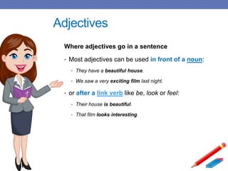 Understanding Adjectives- the ornament of English language | PPTX