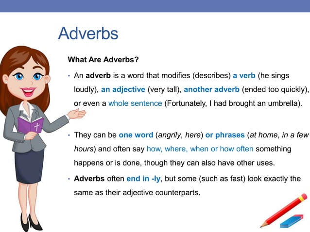 Understanding adverbs