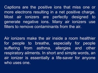 Understanding Air Ionizer | PPTX
