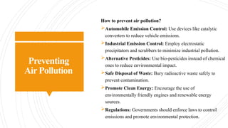 Understanding Air Pollution: Causes, Effects, and Prevention. | PPTX