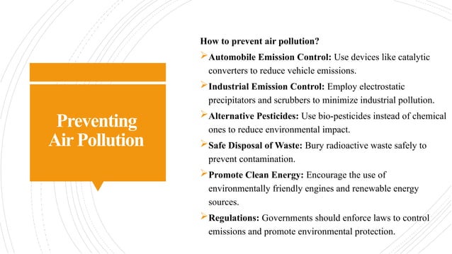 Understanding Air Pollution: Causes, Effects, and Prevention. | PPTX