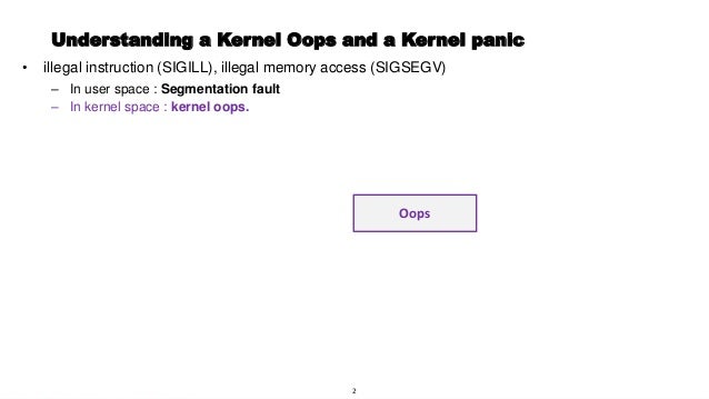 Understanding A Kernel Oops And A Kernel Panic