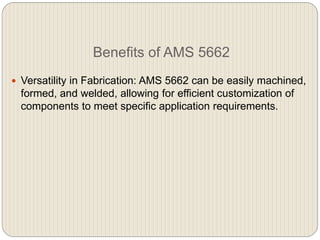 Understanding AMS 5662: A High-Temperature Nickel Alloy | PPTX
