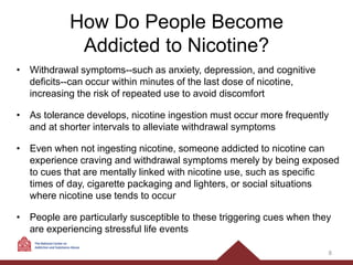 Understanding And Addressing Nicotine Addiction: A Science-Based ...