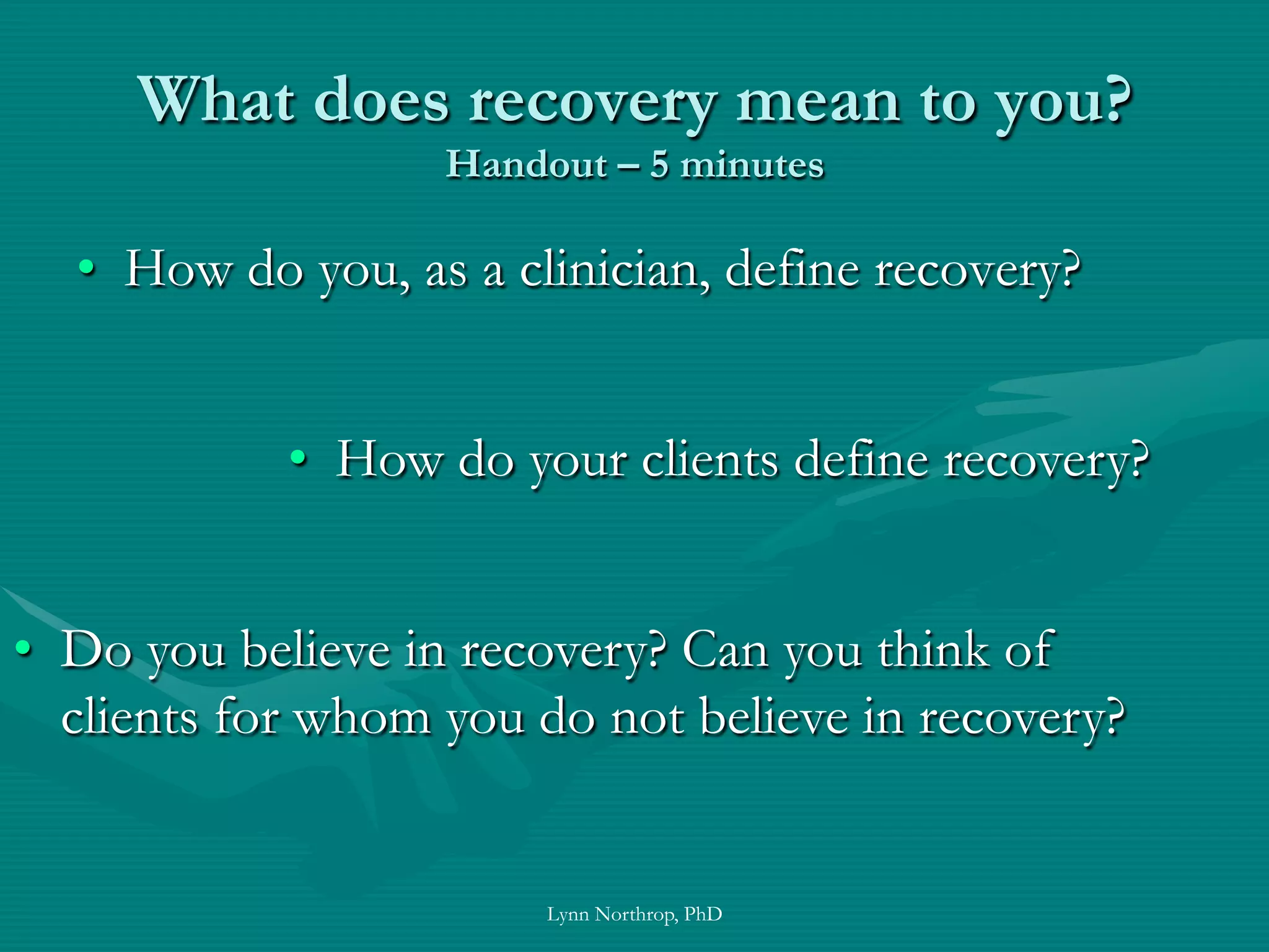 Understanding And Applying The Recovery Model To Older Adults.Northrop ...