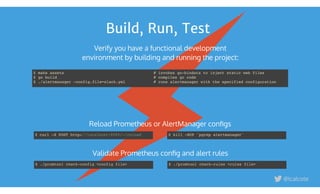 Understanding and Extending Prometheus AlertManager | PPT