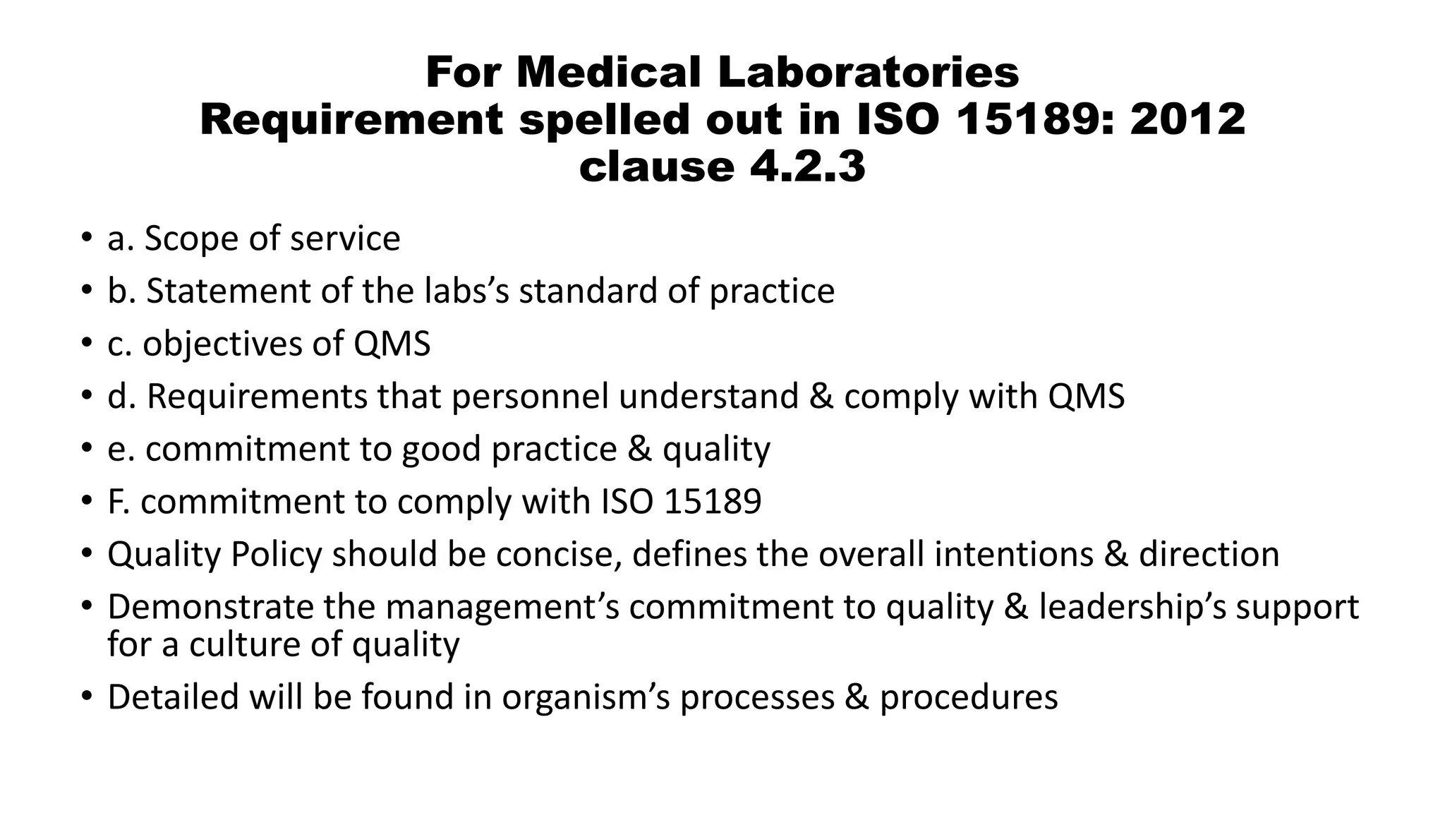 Understanding and implementing quality management system in medical ...