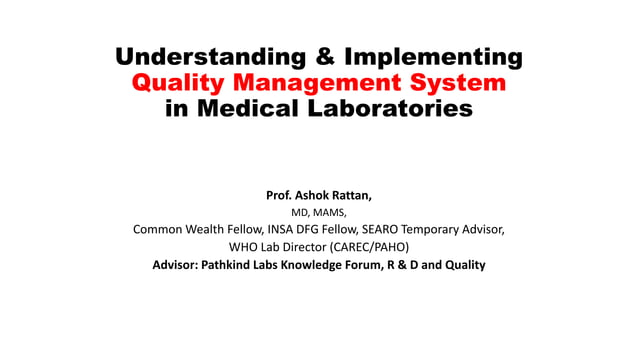 Understanding and implementing quality management system in medical ...