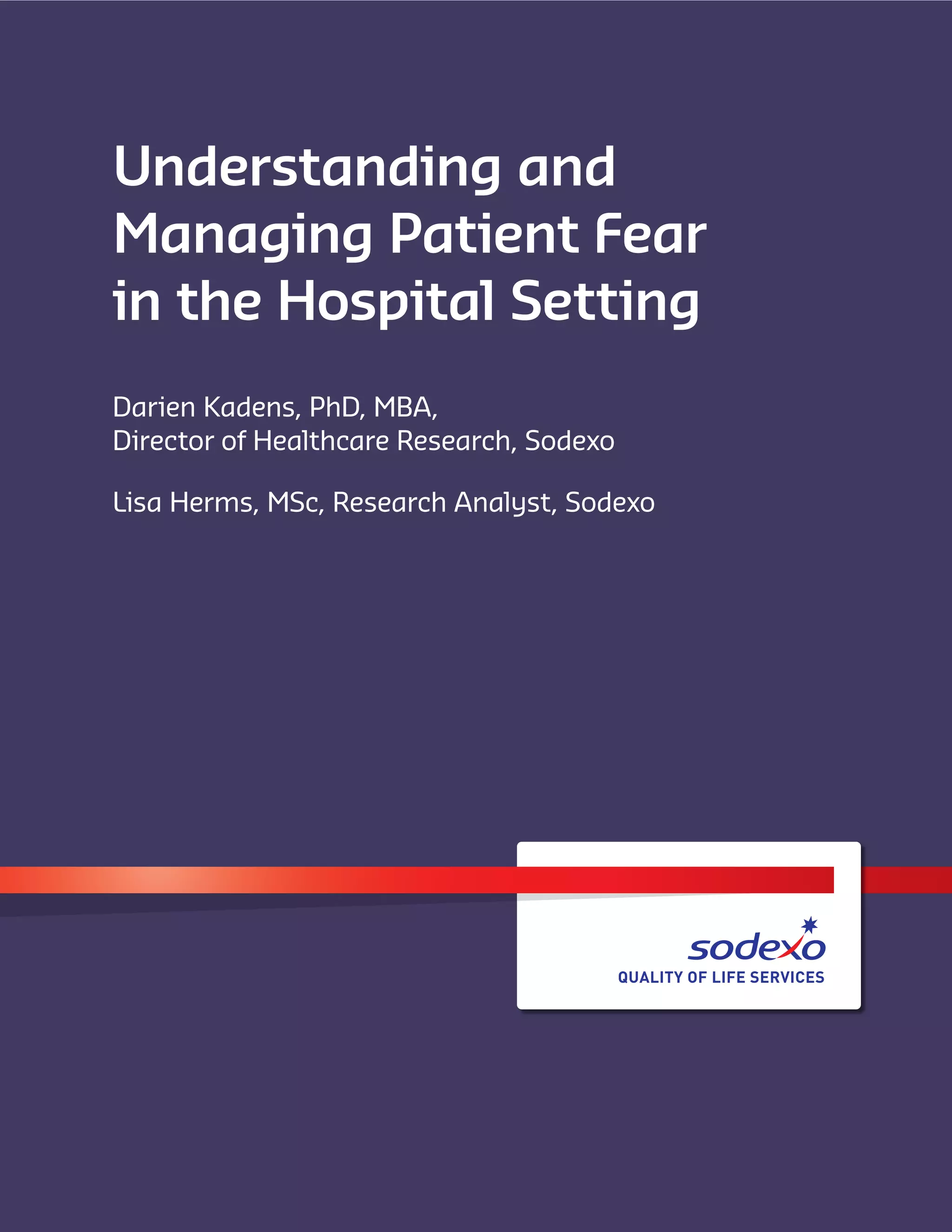 Understanding and Managing Patient Fear in the Hospital Setting | PDF