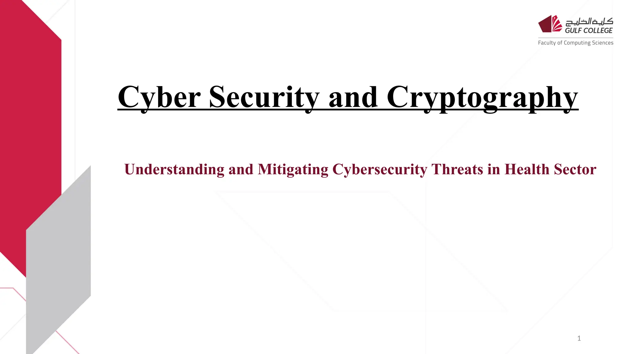 Understanding and Mitigating Cybersecurity Threats in Health Sector.pptx