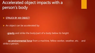 Understanding and mitigating impact hazards | PPT