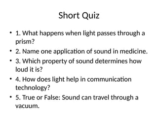 Understanding_and_Using_Light_and_Sound.pptx