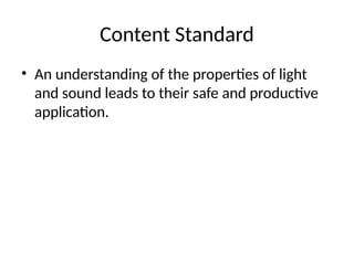 Understanding_and_Using_Light_and_Sound.pptx