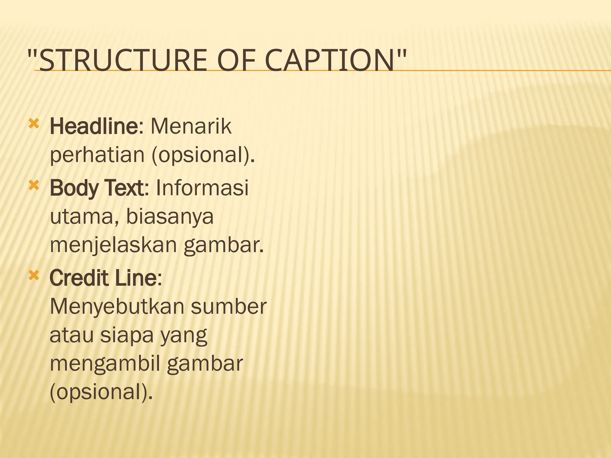 UNDERSTANDING AND WRITING CAPTION TEXT - 4.pptx