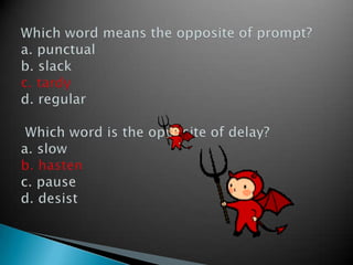 Understanding antonyms | PPTX