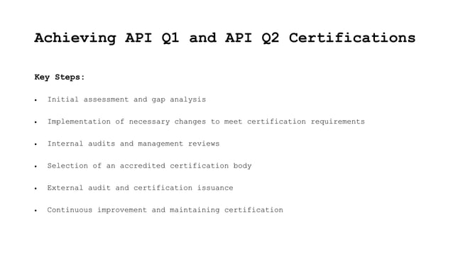 Understanding API Q1 and API Q2 Certifications | PPTX