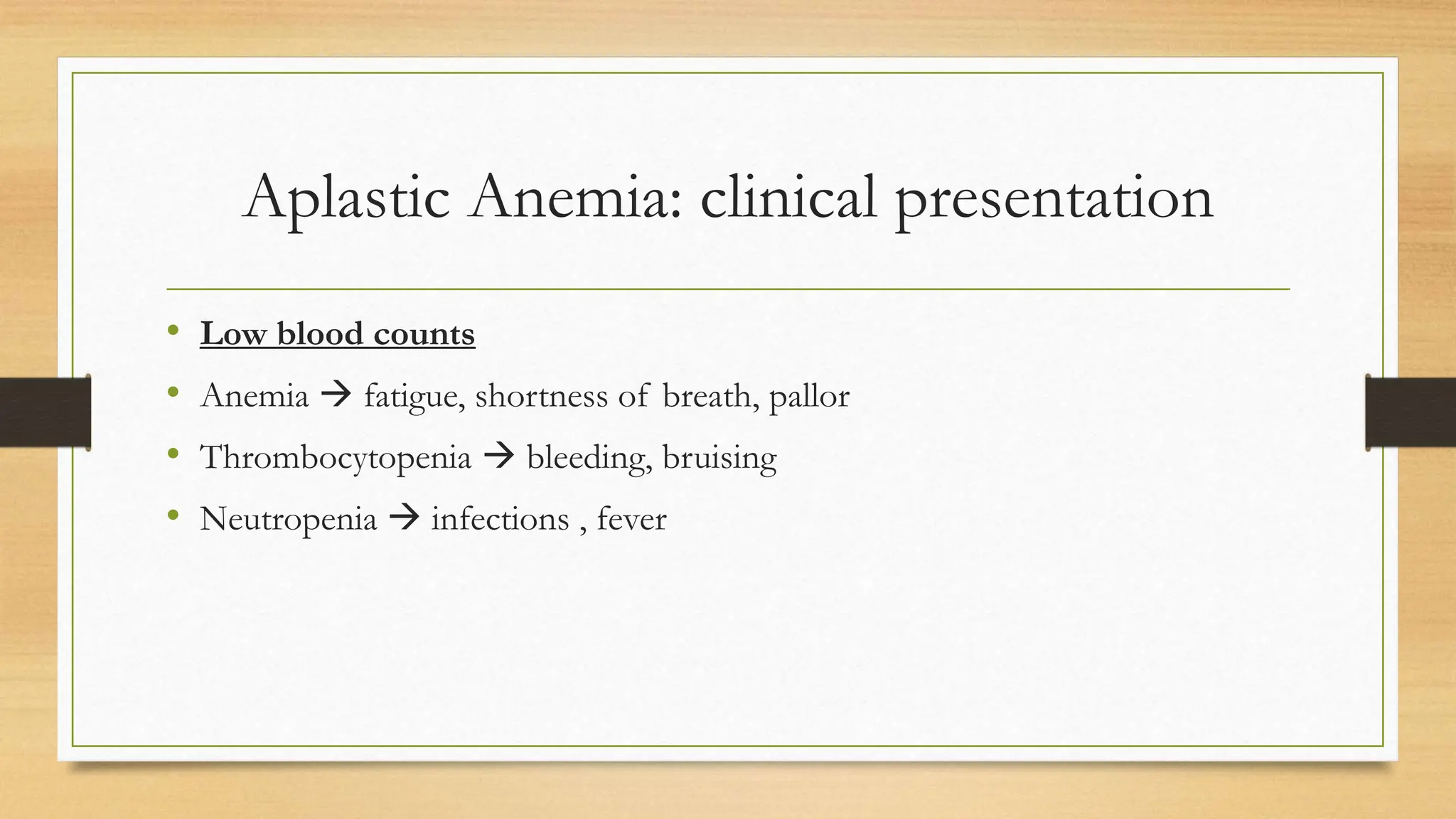 Understanding Aplastic Anemia medicine ppt | PPT