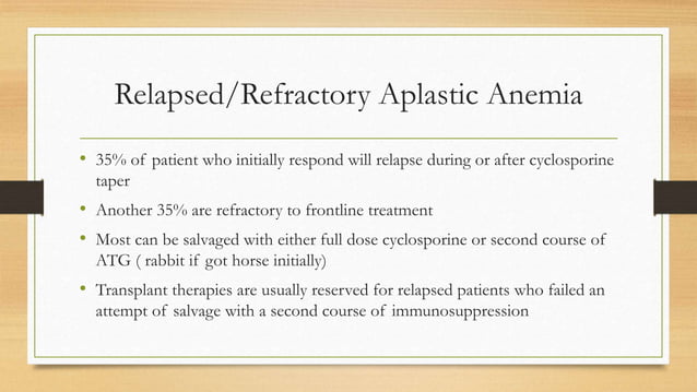 Understanding Aplastic Anemia medicine ppt | PPT