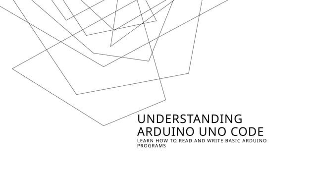 Understanding Arduino Uno Code(simple coding).pptx