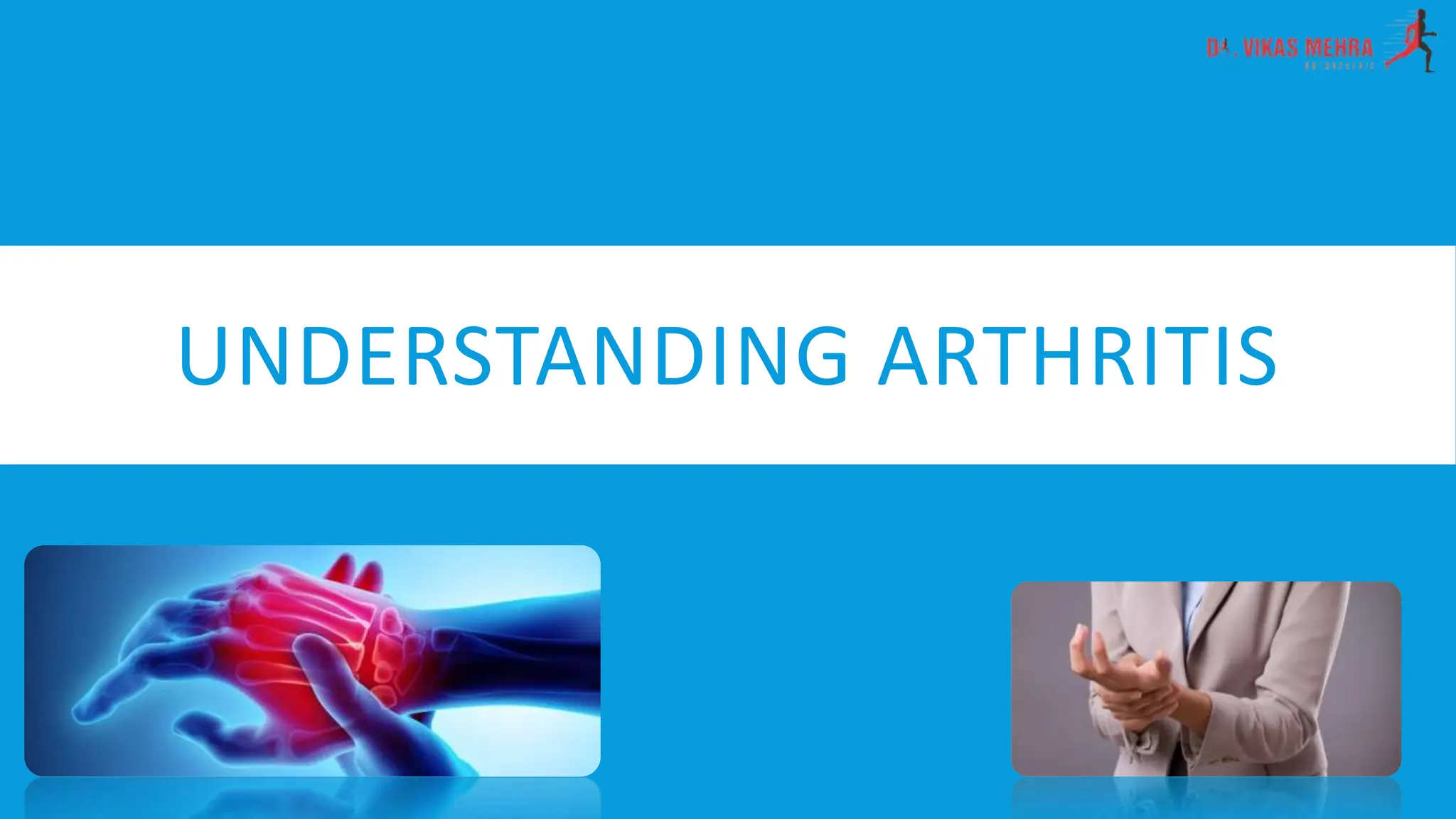 Understanding Arthritis ppt.pptx