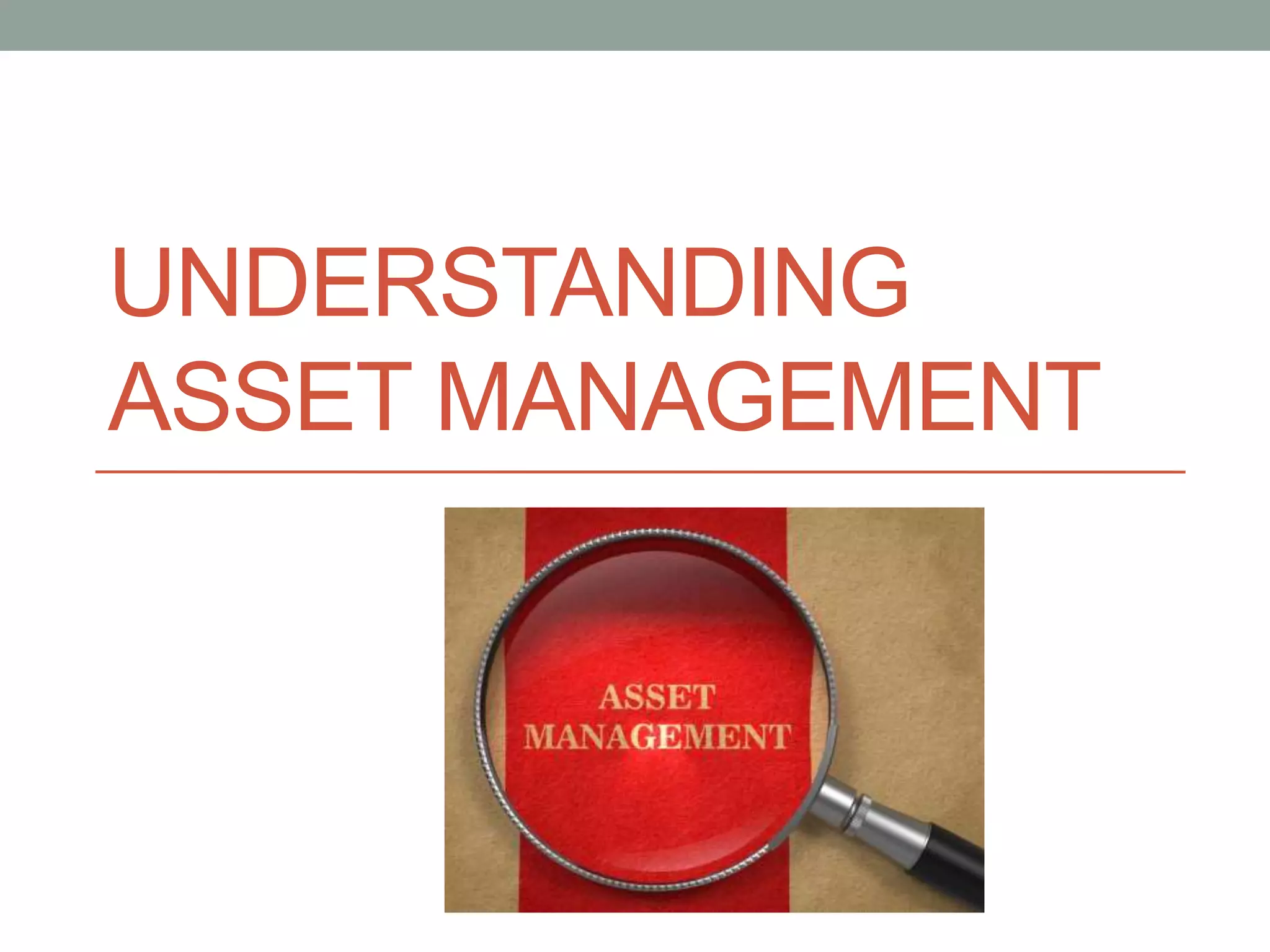 Understanding asset management | PPT