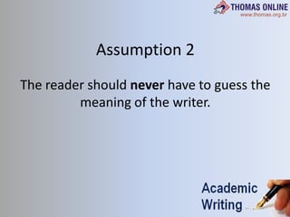 Understanding assumptions of academic writing | PPT