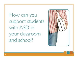 Understanding Autism Spectrum Disorder: Classroom Strategies and ...