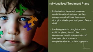 Understanding Autism in Children: Effective Treatment Approaches | PPTX