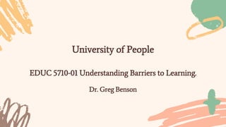 Understanding Barriers to learning _Group 3E (1).pptx