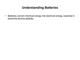 Understanding Batteries.pptx very useful to all | PPTX