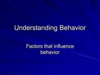 Understanding Behaviour and behavioural change | PPT