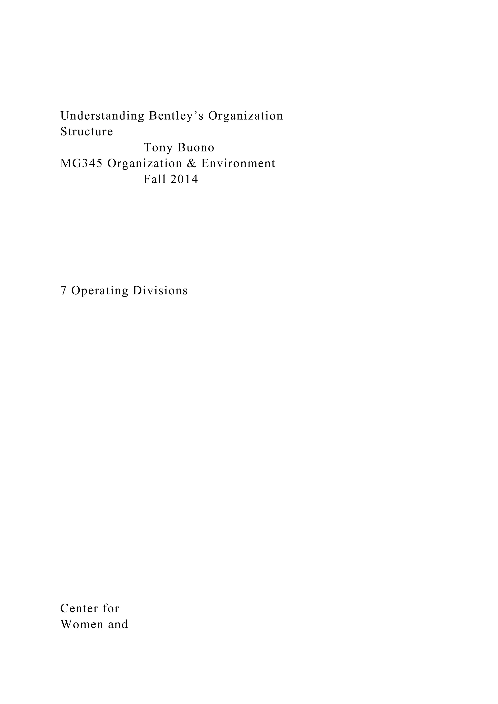 Understanding Bentley’s OrganizationStructure .docx