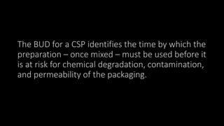 Understanding Beyond-Use Dating for Sterile Compounds | PPTX