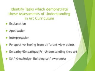 Understanding big ideas as basis for art curriculum | PPTX