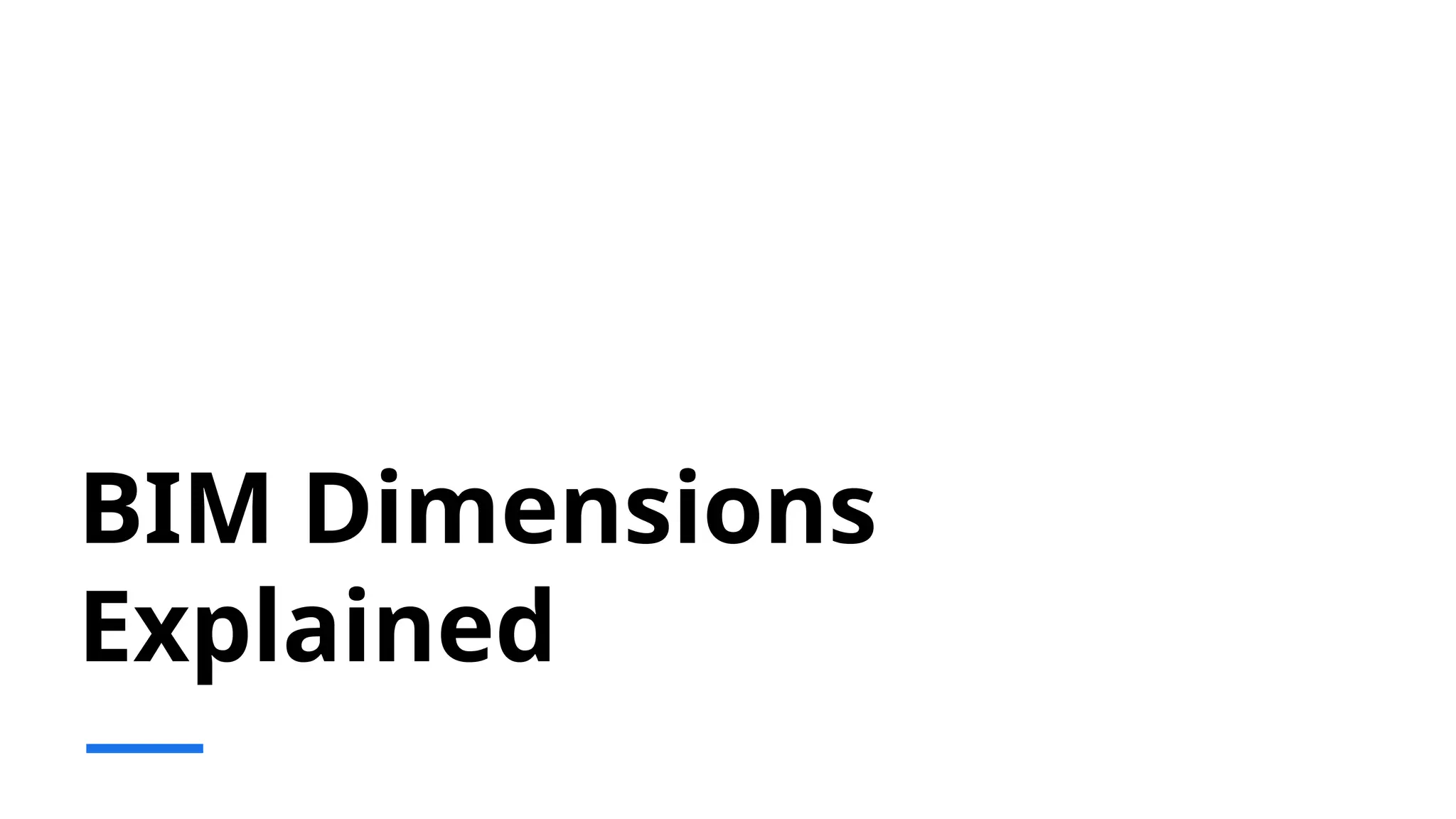 Understanding BIM - Levels and Dimensions.pptx