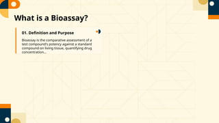 Understanding Bioassay: Principles, Types and Methodology.pptx