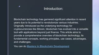 Understanding Blockchain Technology A Comprehensive Overview.pptx