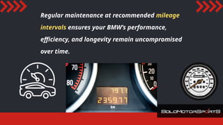 Understanding BMW Maintenance Recommended Mileage Intervals | PPT