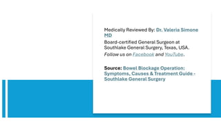 Understanding Bowel Blockage Operation - Symptoms & Solutions.pdf