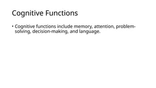 Understanding Brain Functions powerpoint.pptx