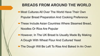 Getting To Know The Different Types Of Bread | PPTX