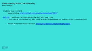 Understanding Broker Load Balancing - Pulsar Summit SF 2022 | PPT