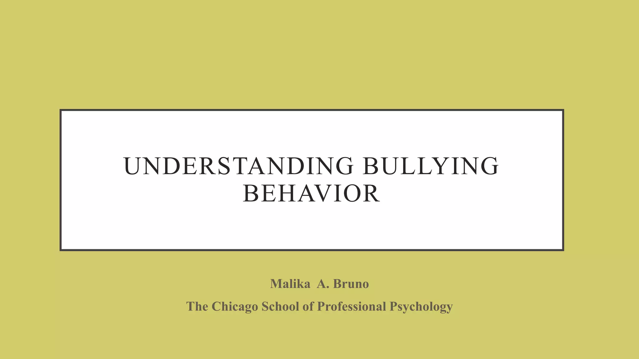 Understanding Bullying Behavior | PPTX | Internet Safety | Parenting