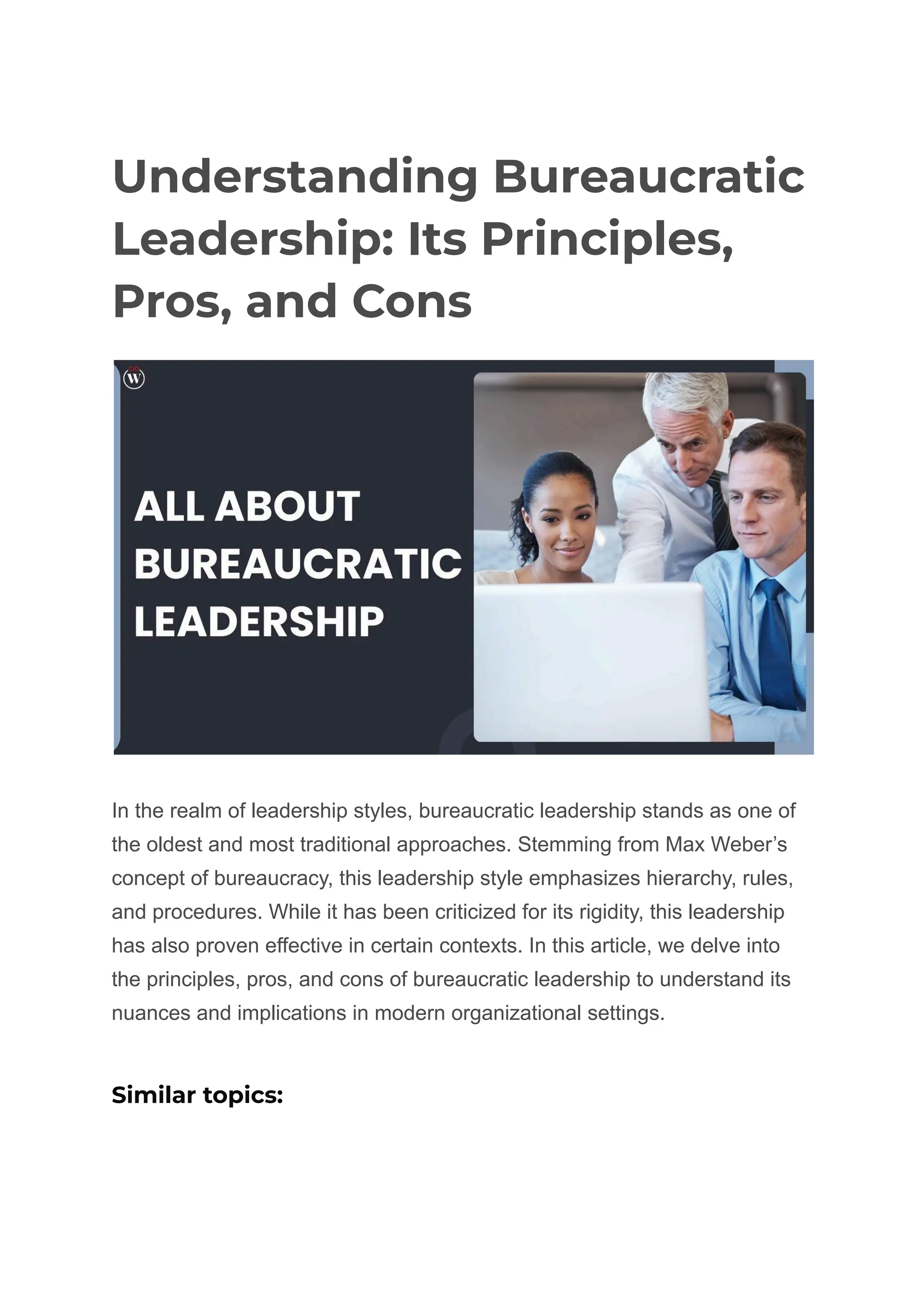 Understanding Bureaucratic Leadership_ Its Principles, Pros, and Cons.pdf