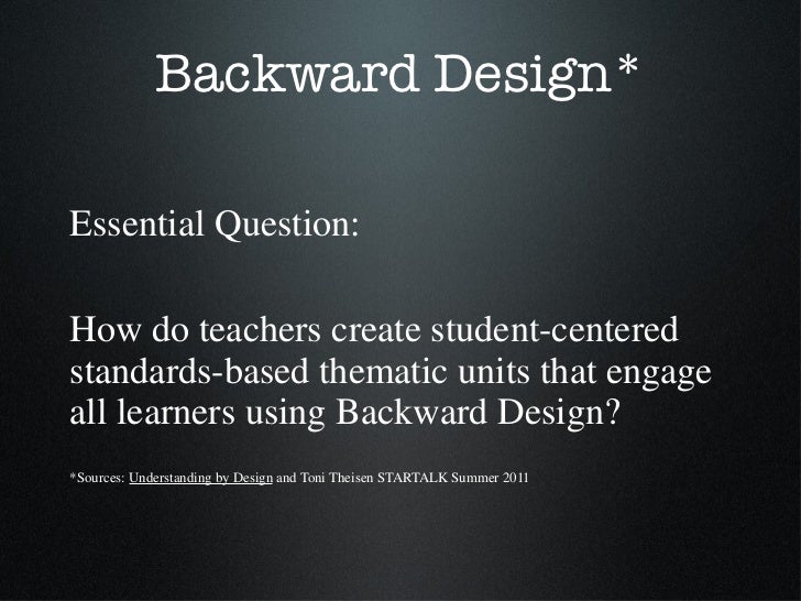 Understanding by Design