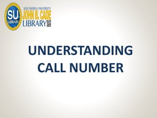 Understanding call numbers | PPT