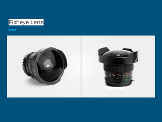 Understanding camera lenses | PPTX | Photography | Arts and Crafts