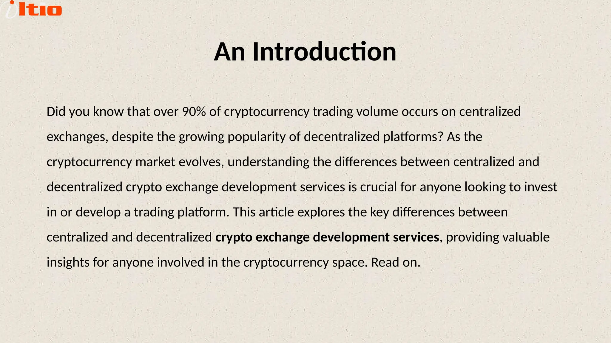 Understanding Centralized vs decentralised crypto exchange development services | PPTX
